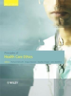 Principles of Health Care Ethics - genialokal.de