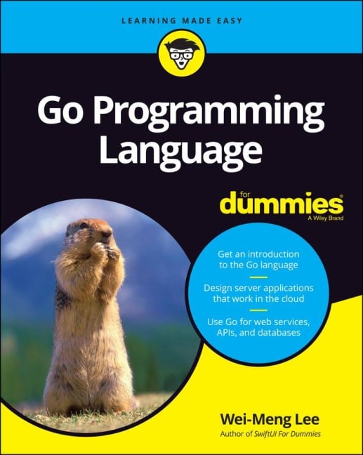 Go Programming Language for Dummies - genialokal.de