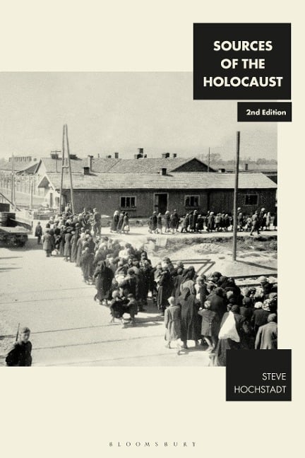 Sources of the Holocaust - Steve Hochstadt - genialokal.de