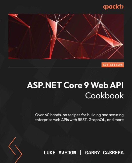 ASP.NET Core 9 Web API Cookbook - genialokal.de