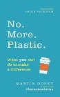 No. More. Plastic. - Martin Dorey - genialokal.de