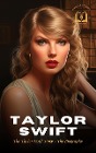 Taylor Swift: The Taylor Swift Story - Th... - genialokal.de
