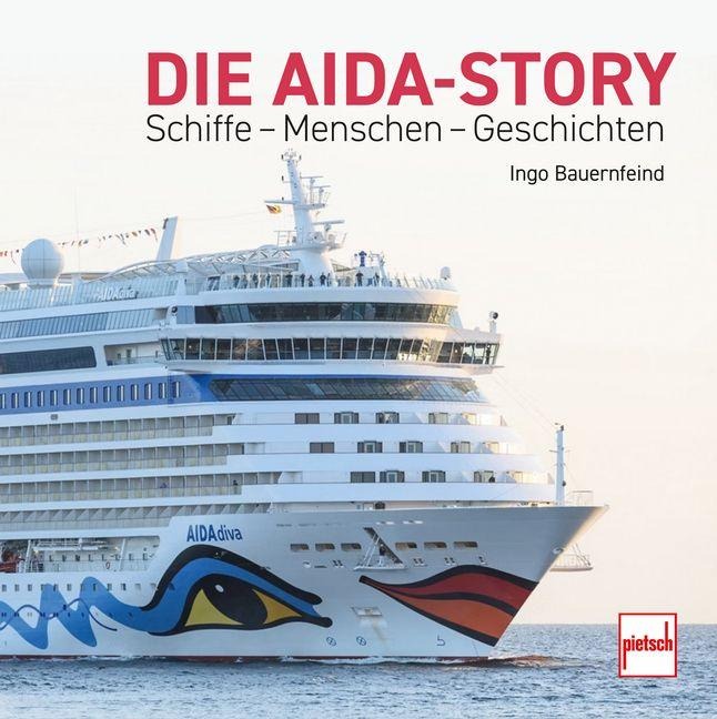 Die AIDA-Story - Ingo Bauernfeind - genialokal.de