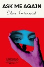 Ask Me Again - Clare Sestanovich - genialokal.de