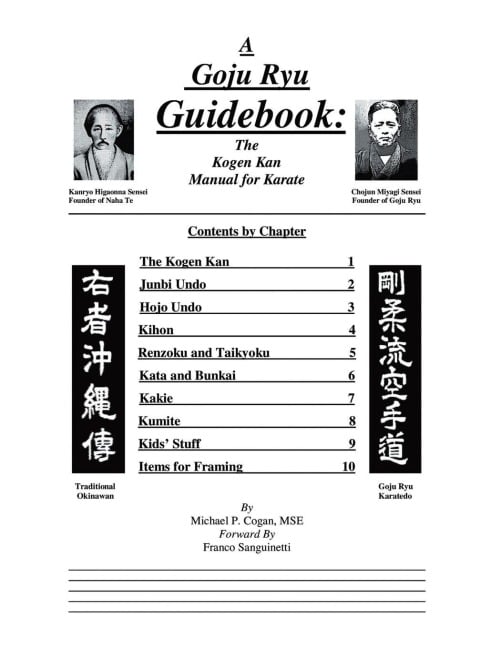 A Goju Ryu Guidebook - Michael P. Cogan Mse - genialokal.de