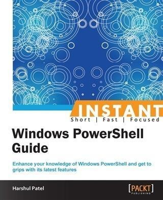Instant Windows PowerShell Guide - genialokal.de