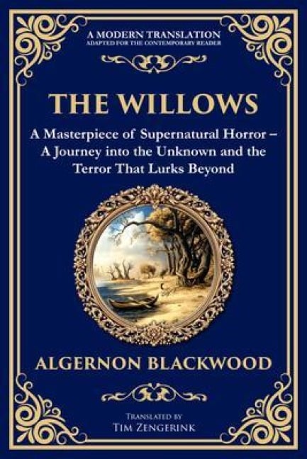 The Willows - Algernon Blackwood - genialokal.de