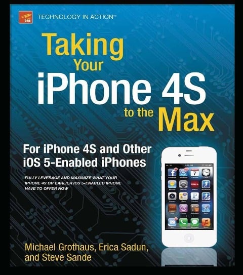 Taking Your iPhone to the Max, iOS 5 Edition - genialokal.de