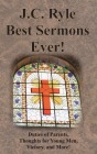 J.C. Ryle Best Sermons Ever! - J. C. Ryle - genialokal.de