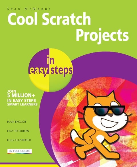Cool Scratch Projects in easy steps - genialokal.de