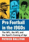 Pro Football in the 1960s - Patrick Gallivan - genialokal.de
