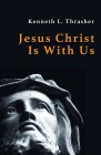 Jesus Christ Is With Us - genialokal.de