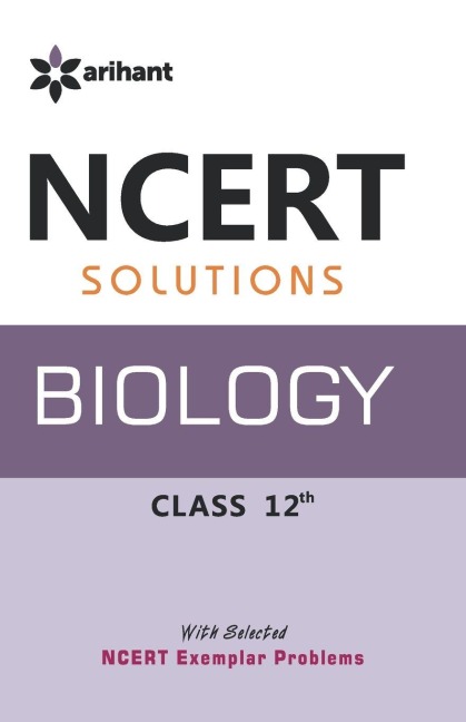 NCERT Solutions Biology 12th - Hans Sargam - genialokal.de