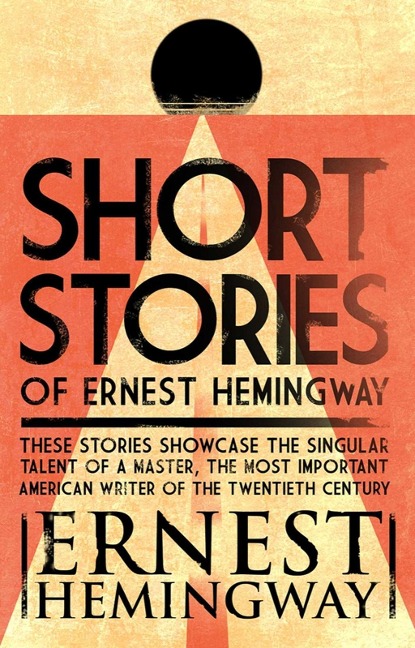 Short Stories of Ernest Hemingway - genialokal.de