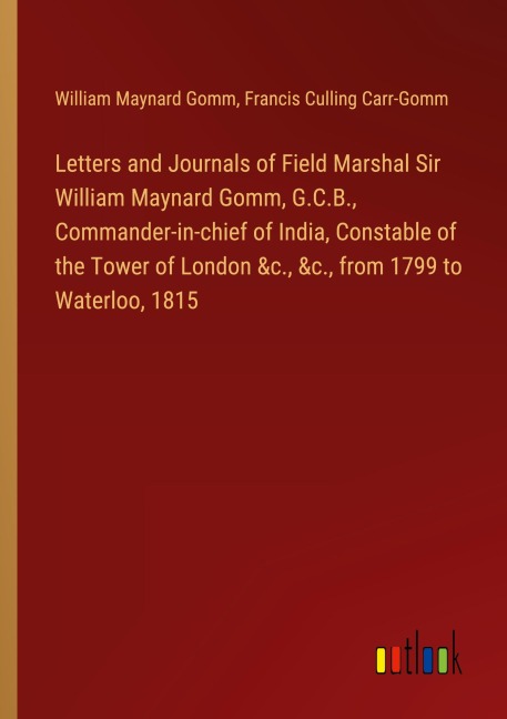 Letters and Journals of Field Marshal Sir... - genialokal.de