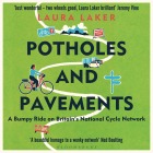 Potholes and Pavements - Laura Laker - genialokal.de