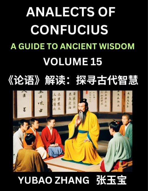 Analects of Confucius (Part 15)- A Guide… - genialokal.de