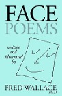 Face Poems - Fred Wallace Ph. D. - genialokal.de