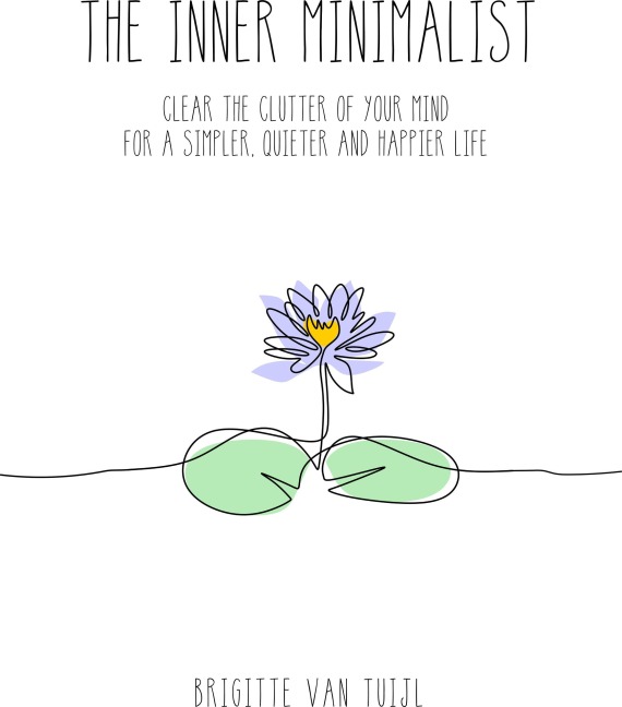 The Inner Minimalist - Clear the Clutter… - genialokal.de